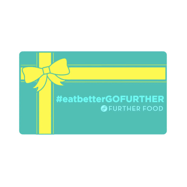 Further Food e-Gift Card | Further Food